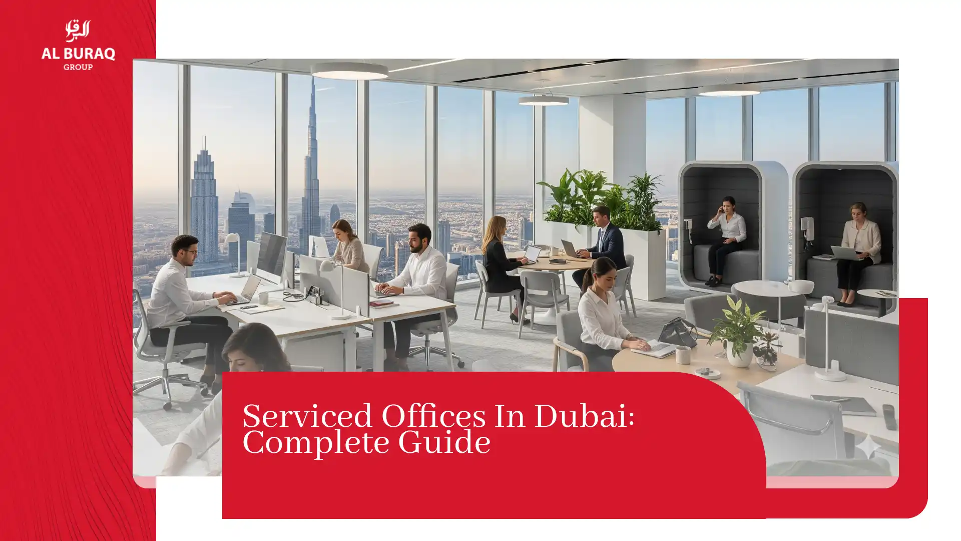 Serviced Offices in Dubai: All you Need to Know About