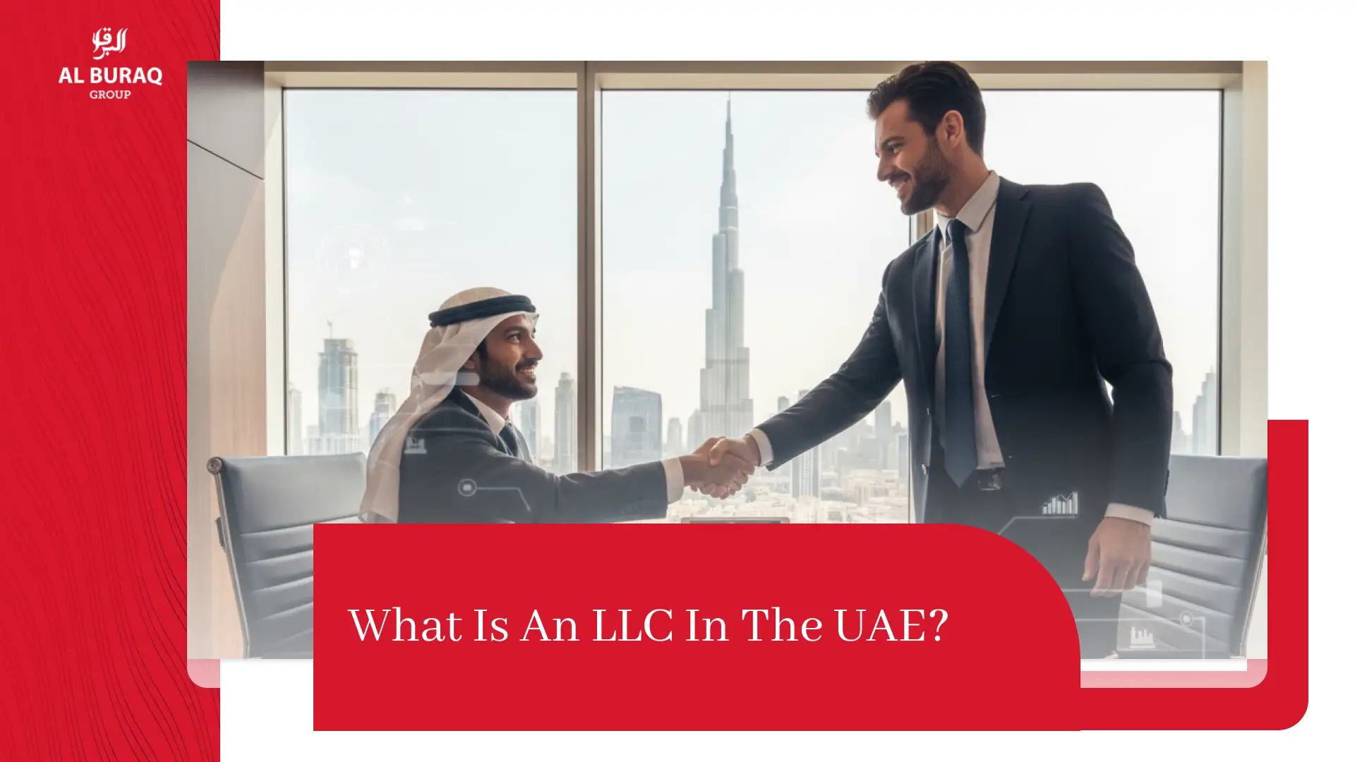 What Is an LLC in the UAE? Structure, Benefits & Setup Guide